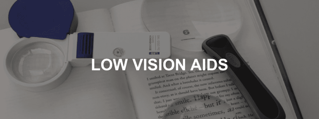 Low Vision & Low Vision Aids - Visual Aids Centre