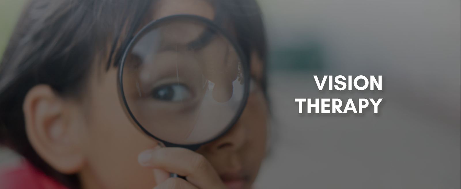 Vision Therapy - Visual Aids Centre - Lasik Eye Surgery In Delhi