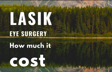 How Much does Lasik Surgery Cost in Hyderabad?