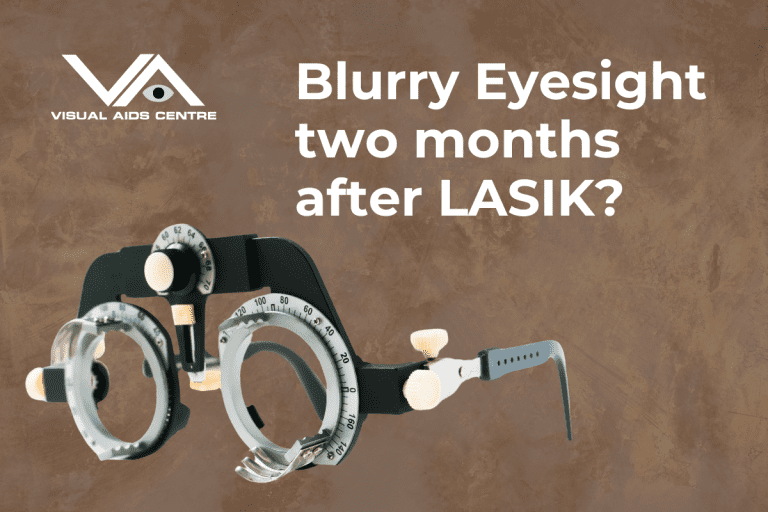 Blurry Eyesight Two Months After Lasik