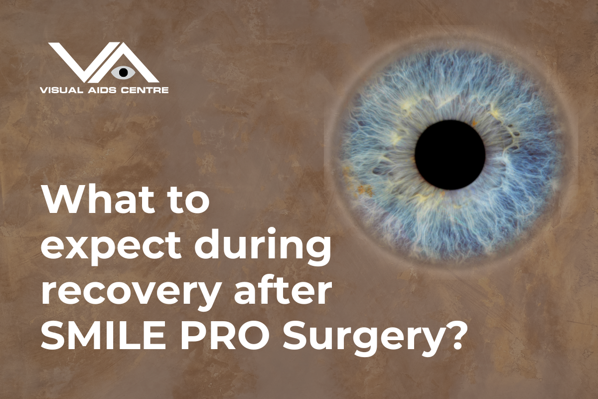 What to Expect During Recovery After Smile Pro Eye Surgery