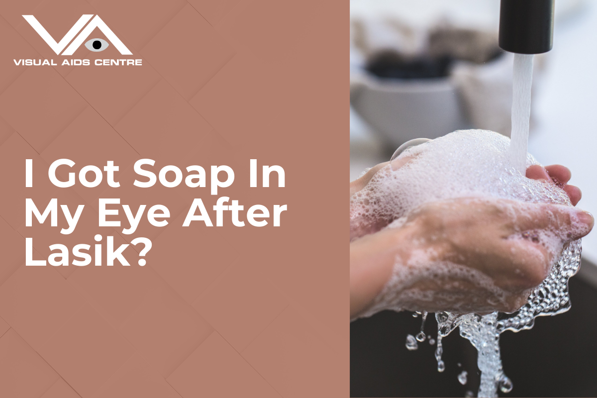 I Got Soap In My Eye After Lasik?
