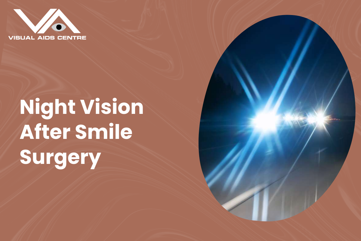 Night Vision After Smile Surgery