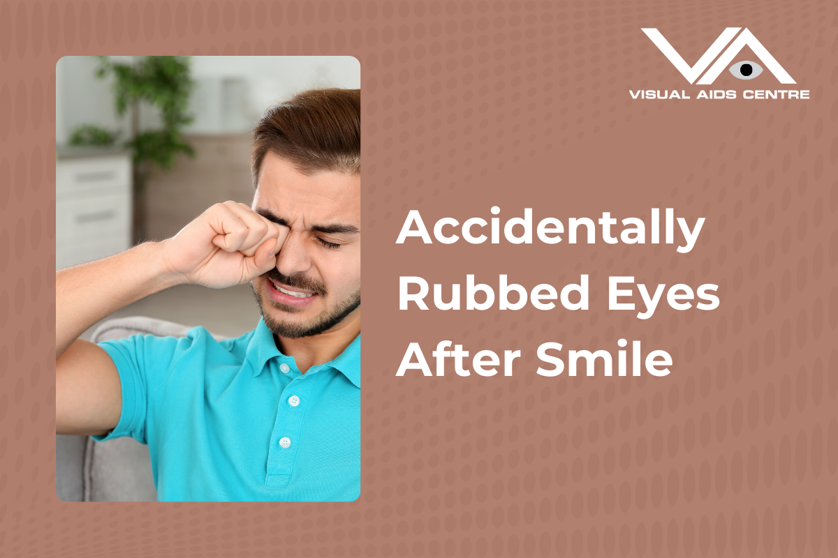 Accidentally Rubbed Eyes After Smile