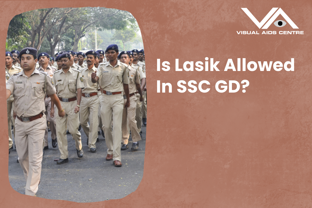 Is Lasik Allowed In SSC GD?