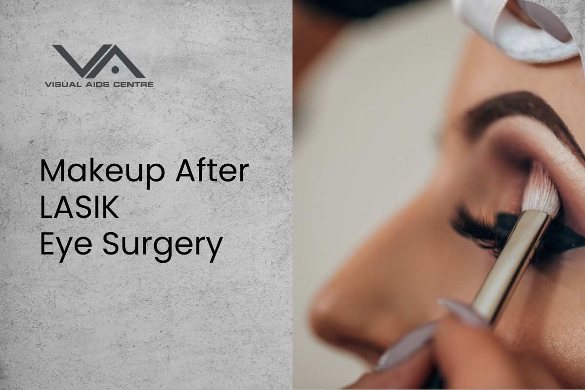 Applying Makeup After Lasik Eye Surgery: A Guide