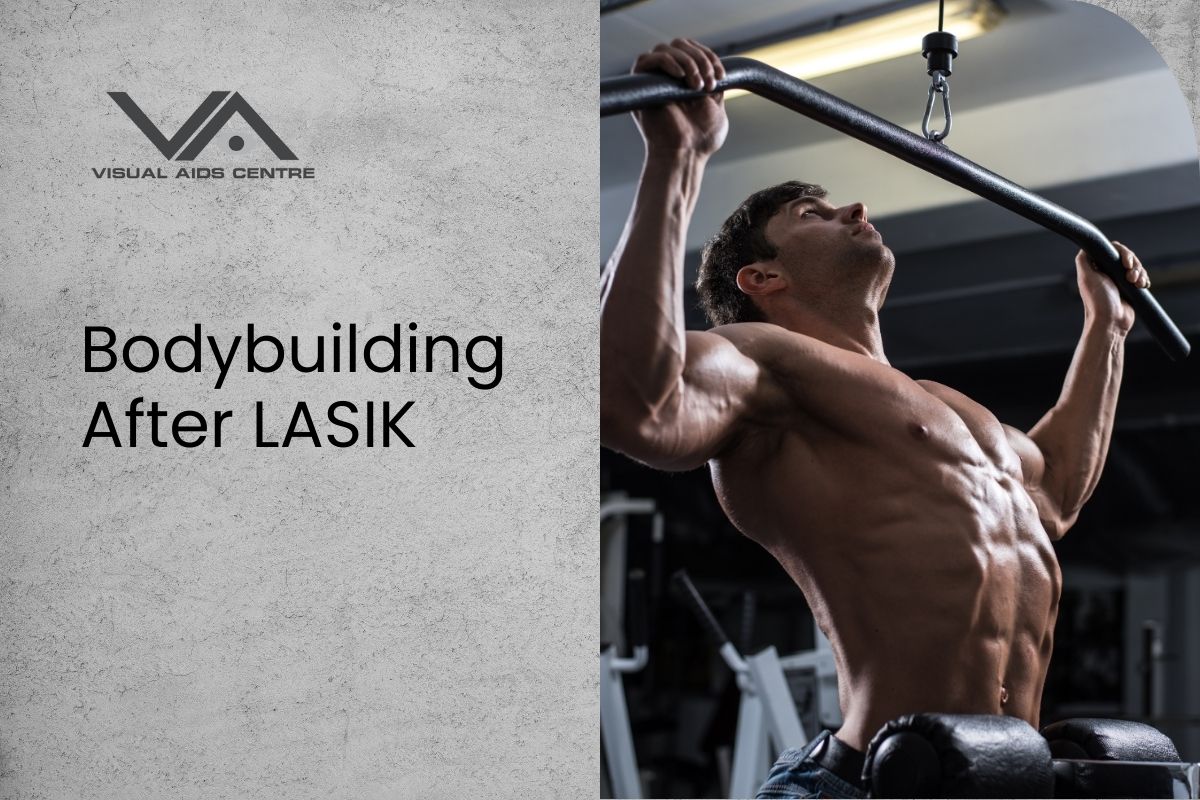 Bodybuilding After Lasik: A Guide for Fitness Enthuasiasts - Visual ...