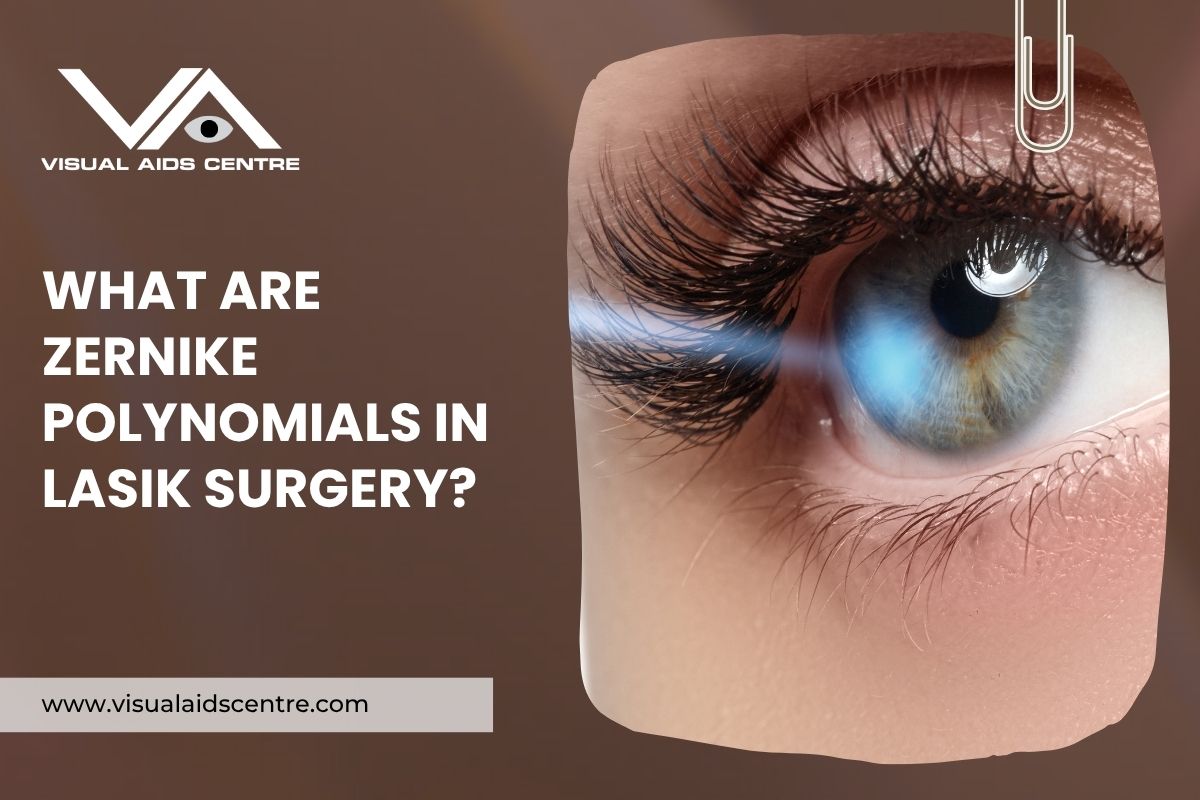 What Are Zernike Polynomials in LASIK Surgery?