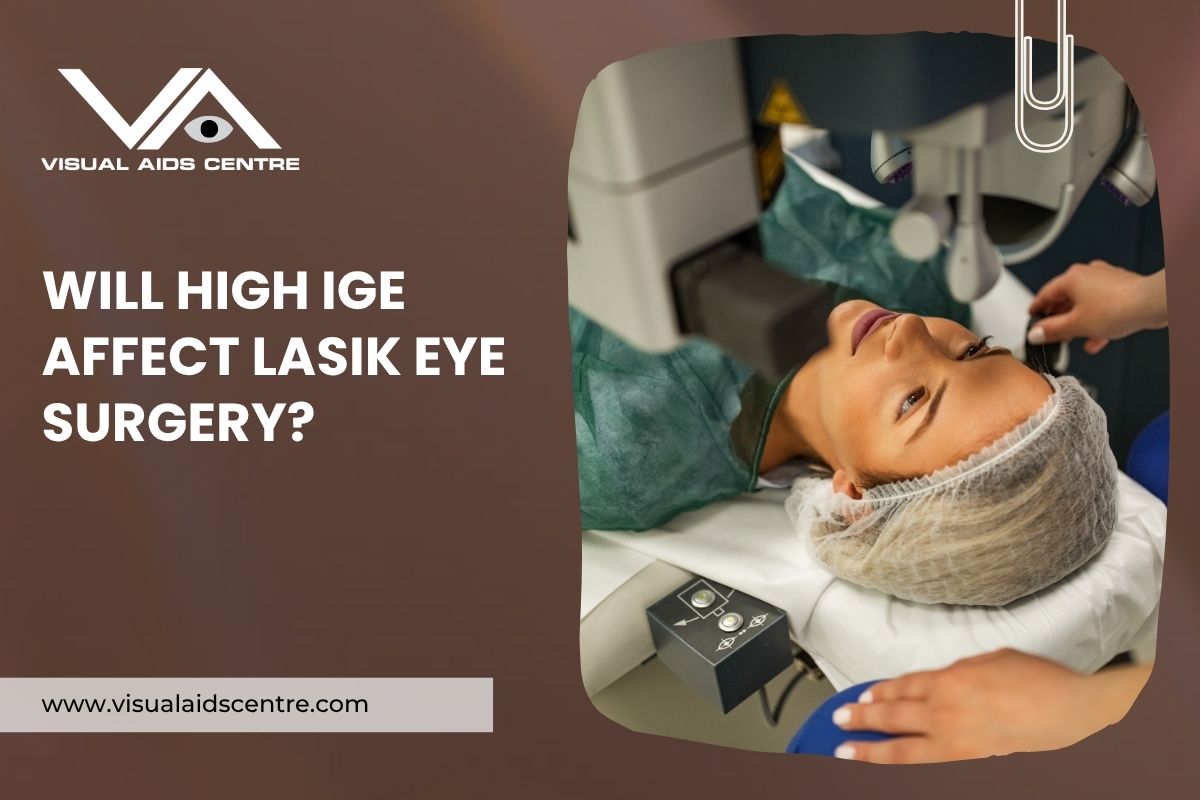 Will High IgE Affect LASIK Eye Surgery?