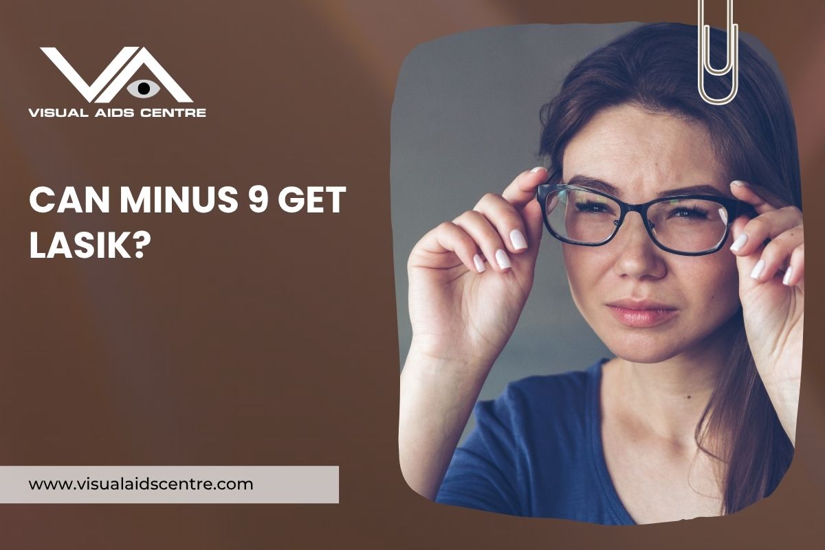 👓 Can Minus 9 Get LASIK? High Power Eye Surgery Guide